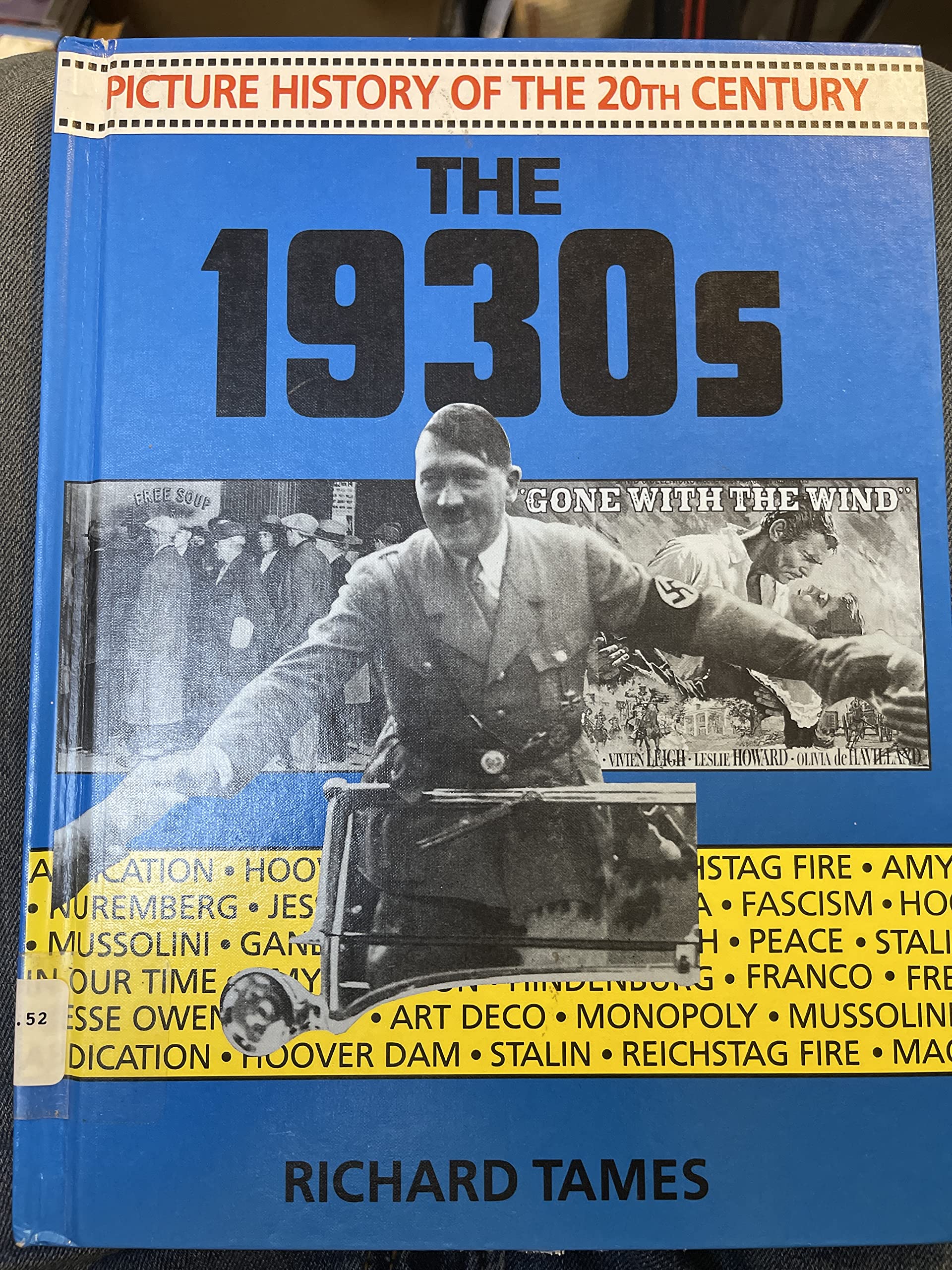 1930s (Picture History of the 20th Century) by Richard L. Tames | Goodreads