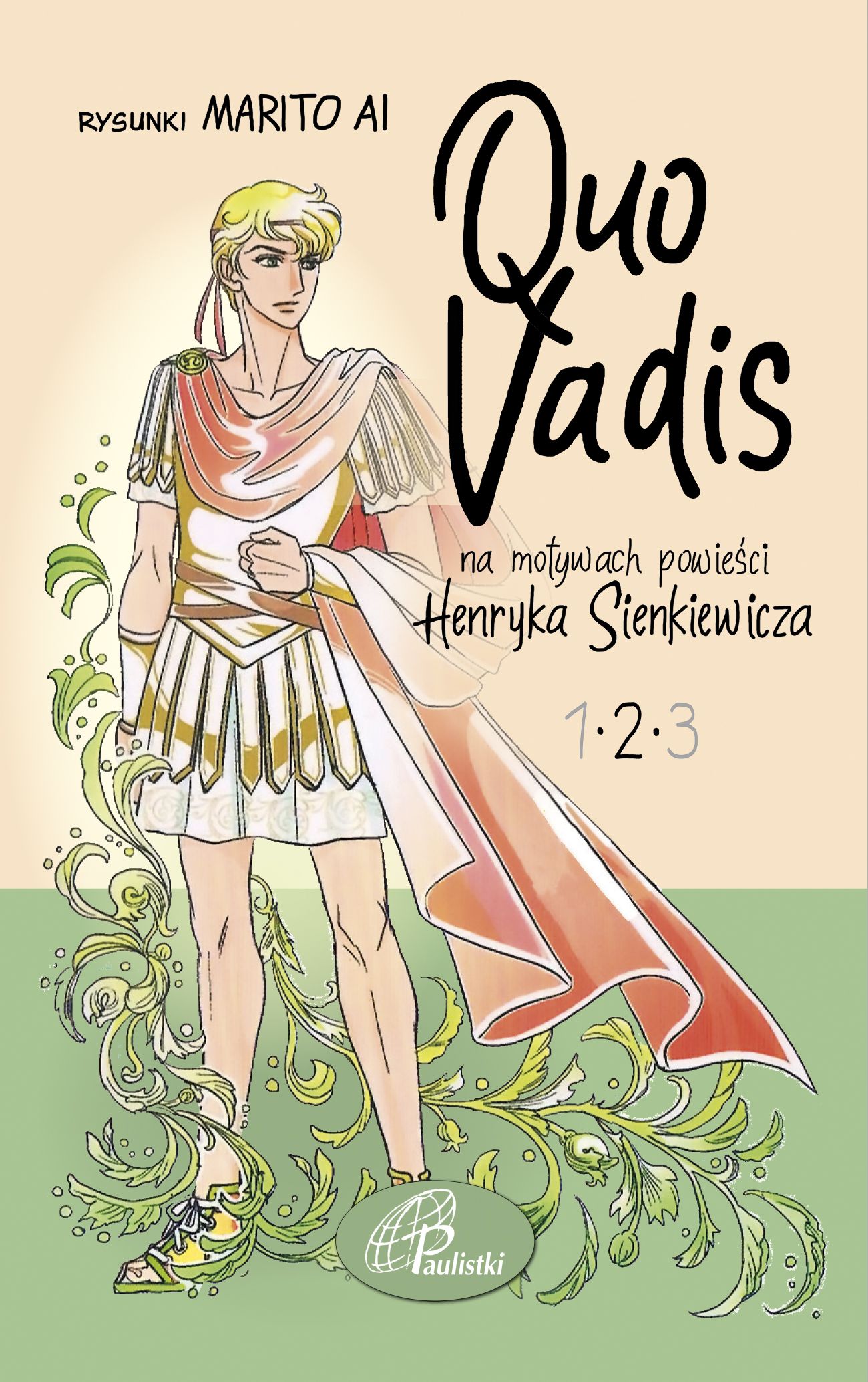 Quo vadis. Tom 2 (Quo vadis, #2) by Marito Ai | Goodreads