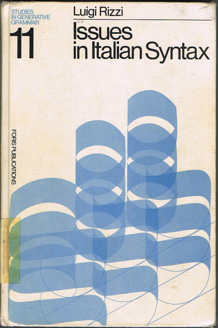 Issues in Italian syntax by Luigi Rizzi | Goodreads