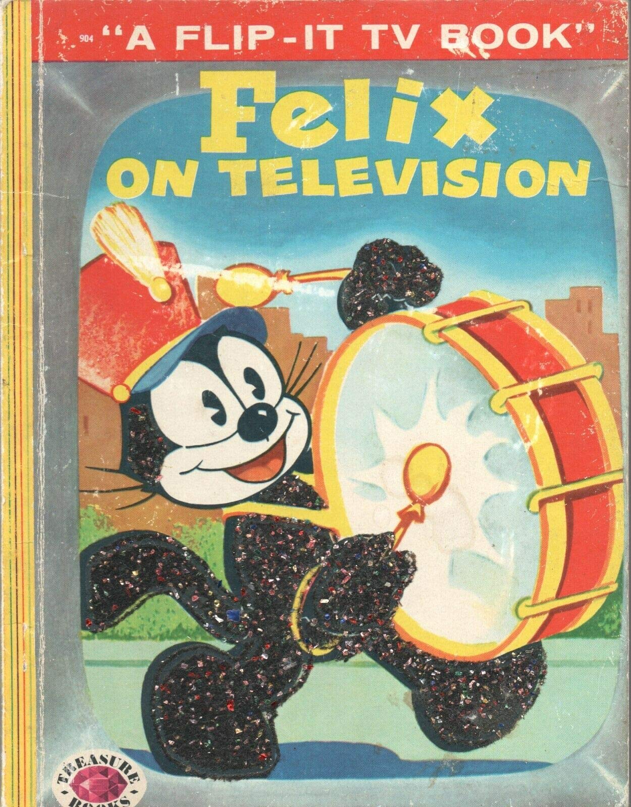 FELIX ON TELEVISION by IRWIN SHAPIRO Treasure Books 1956 Flip It TV ...
