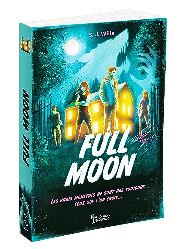 Full moon (French Edition) by Sophie Wills | Goodreads