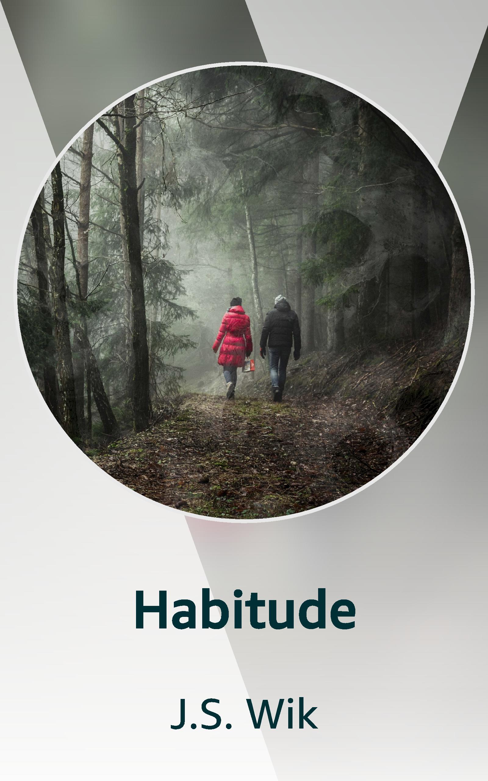 Habitude by J.S. Wik | Goodreads