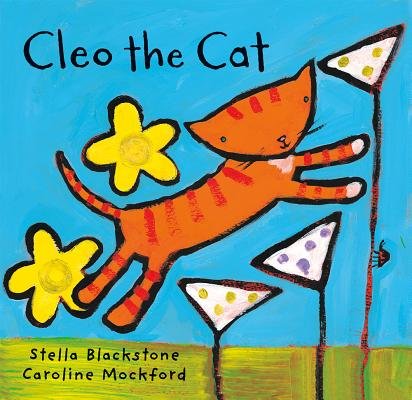 Cleo The Cat Cleo The Cat Board Board Books By Carolinemockford
