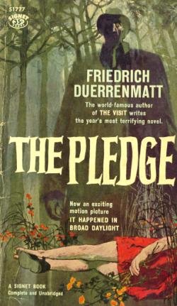 Pledge (It Happened in Broad Daylight) by Friedrich Dürrenmatt | Goodreads