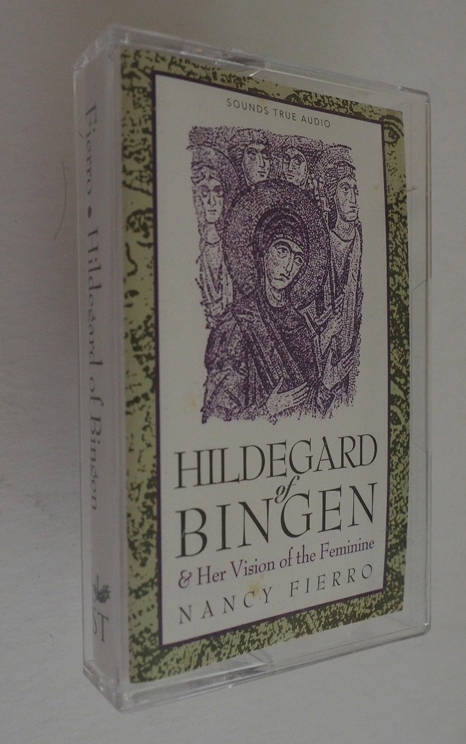 Hildegard of Bingen and Her Vision of the Feminine by Nancy Fierro ...