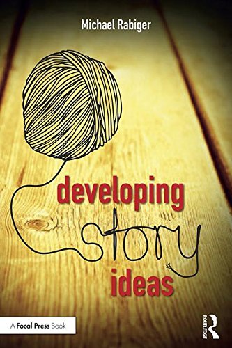 Developing Story Ideas: The Power and Purpose of Storytelling by ...