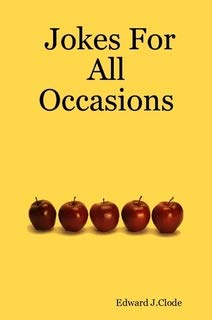 Jokes For All Occasions by Edward J.Clode | Goodreads