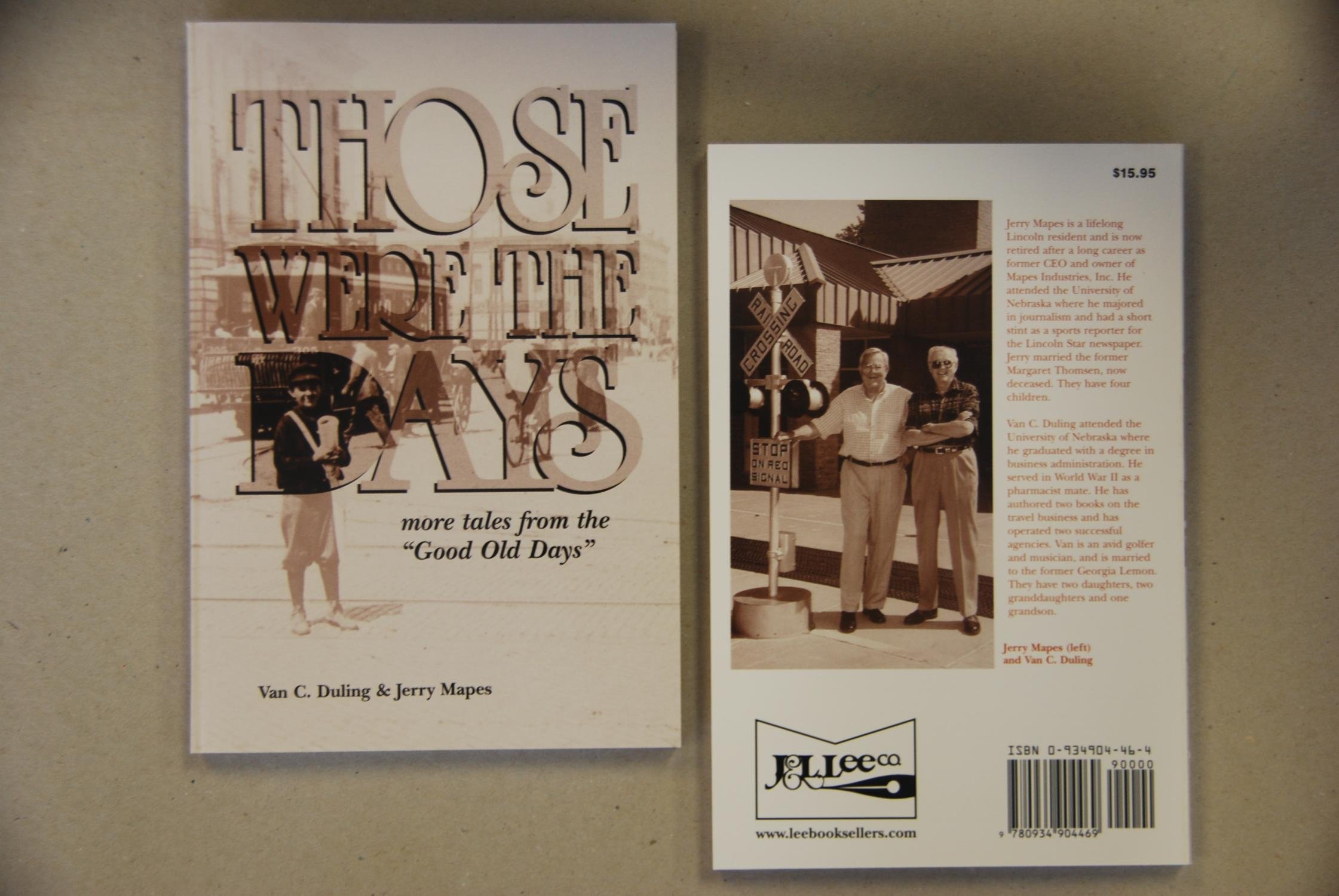 Those Were the Days: More Tales from the ""Good Old Days by Van C ...