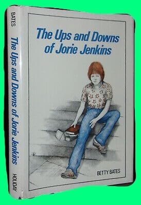 Collectible Betty Bates THE UPS AND DOWNS OF JORIE JENKINS First ...
