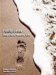 Footprints Steps to a Healthy Life by Krishan Hansen | Goodreads