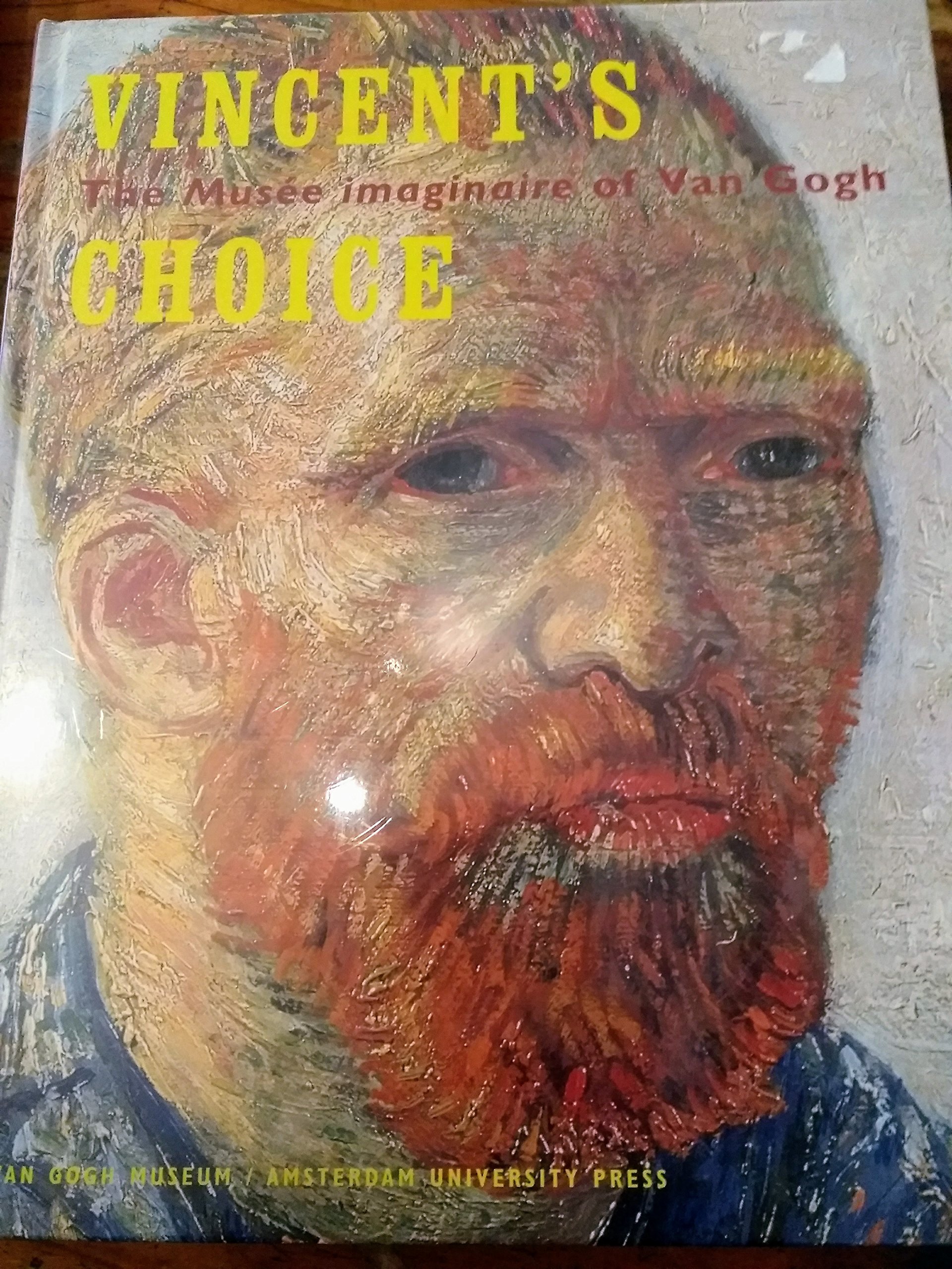 Vincent's Choice: The Musee Imaginaire of Van Gogh by Chris Stolwijk ...