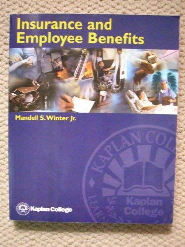 Insurance and Employee Benefits by Mandell S. Winter Jr. | Goodreads
