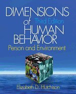 Dimensions of Human Behavior: Person and Environment 3rd Edition (Third ...