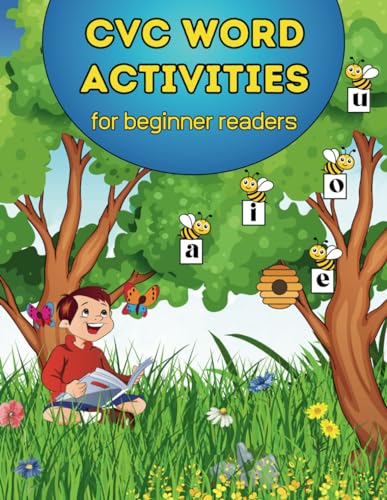 CVC WORD ACTIVITIES for beginner readers: The 120 Most Common Consonant ...