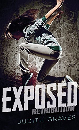 Exposed by Judith Graves (October 13,2015) by Judith Graves | Goodreads
