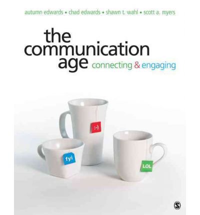 The Communication Age: Connecting and Engaging (Paperback) - Common by ...