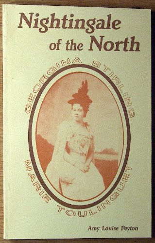Nightingale of the North : Georgina Sterling/Marie Toulinguet by Amy ...