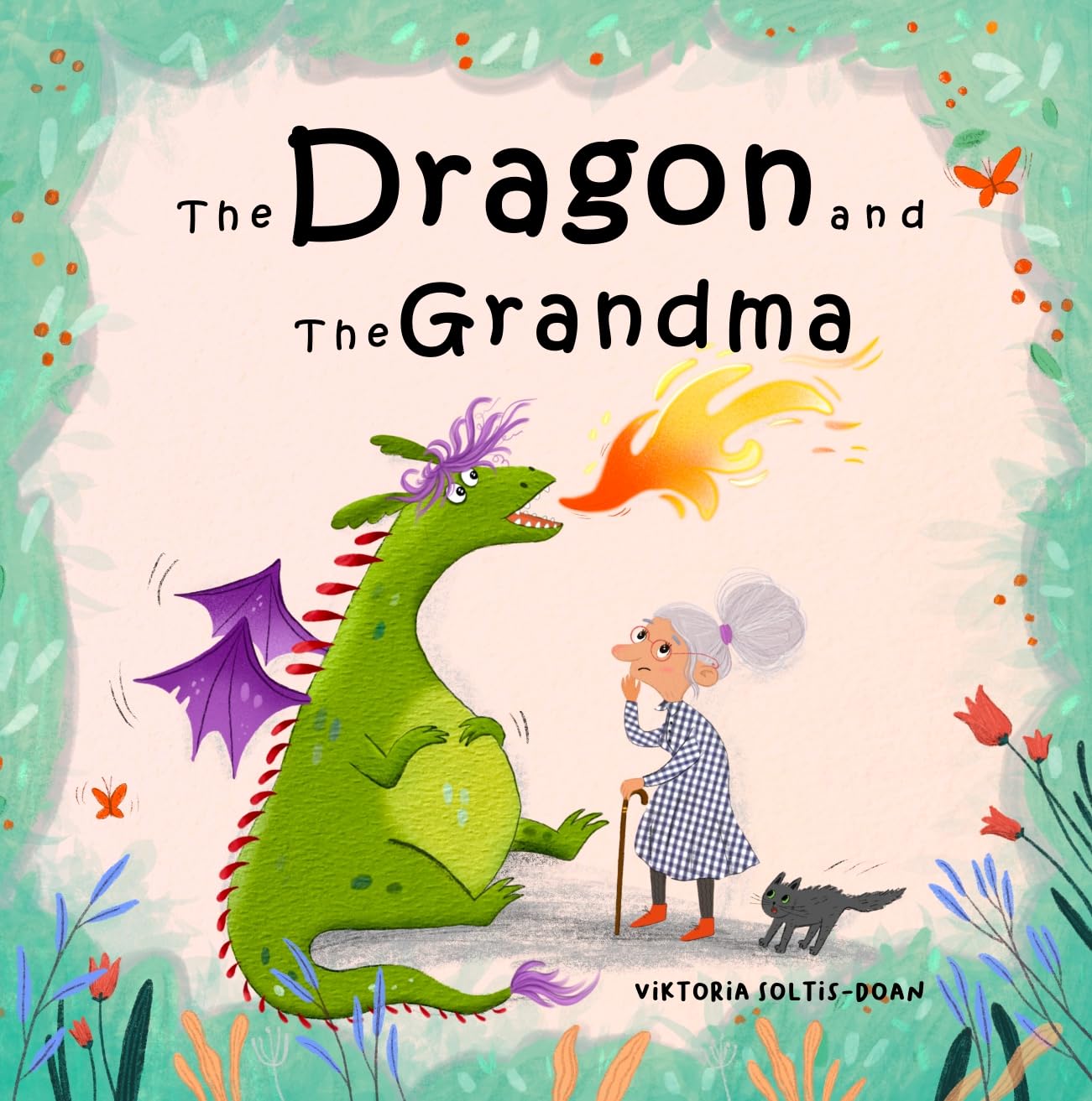 The Dragon and The Grandma: Dragon's book about friendship and ...