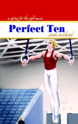 Perfect Ten by Sean Michael (2008-08-08) by Sean Michael | Goodreads