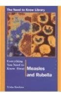 Measles and Rubella (Need to Know Library) by Trisha Hawkins by Trisha ...