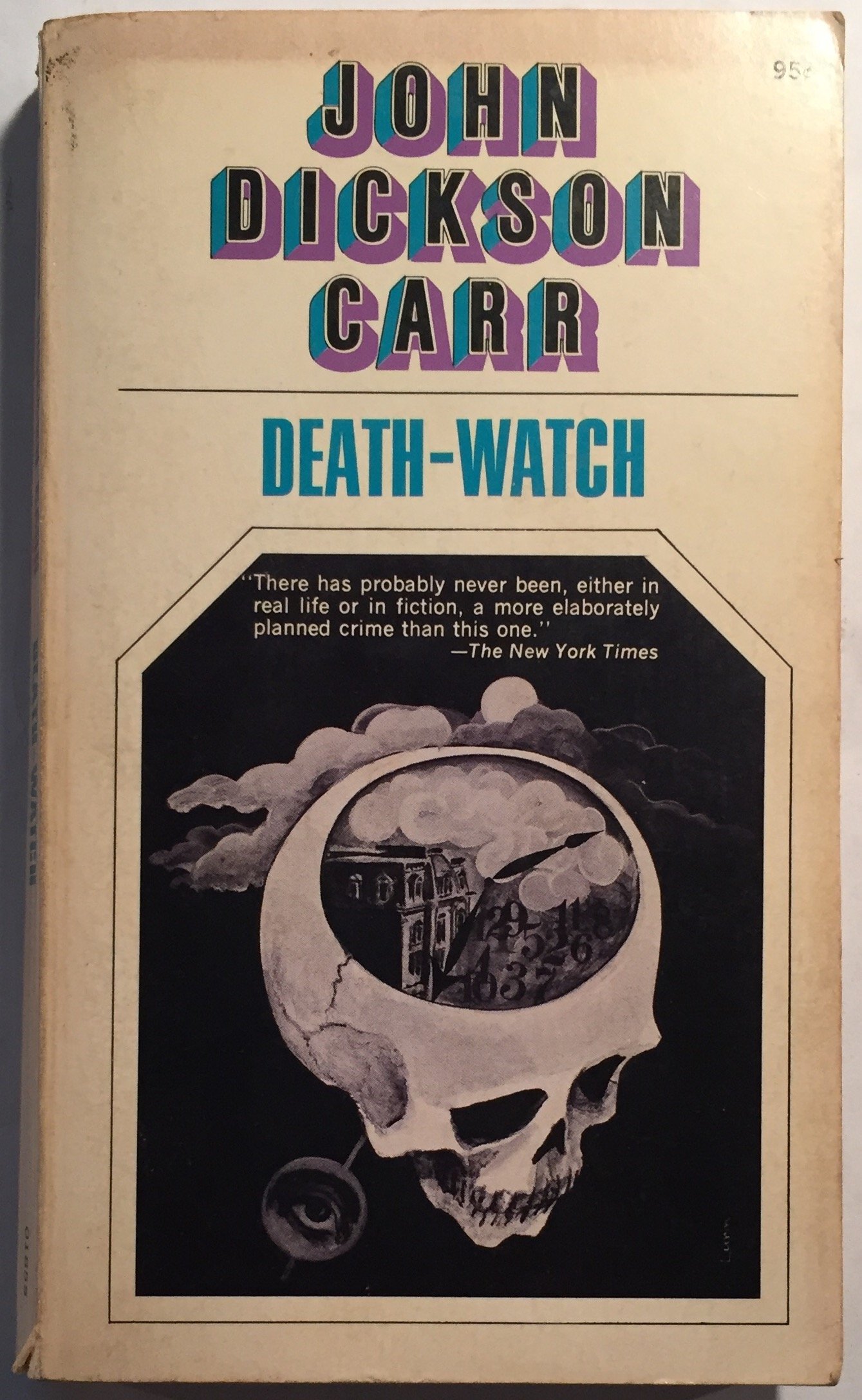 Death-Watch by John Dickson Carr | Goodreads