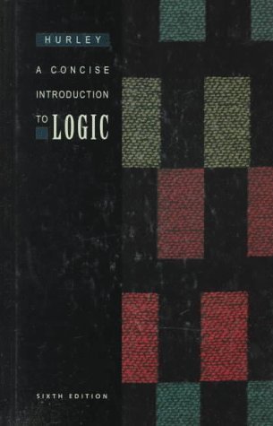 A Concise Introduction to Logic - Sixth Edition 6th edition by Hurley ...
