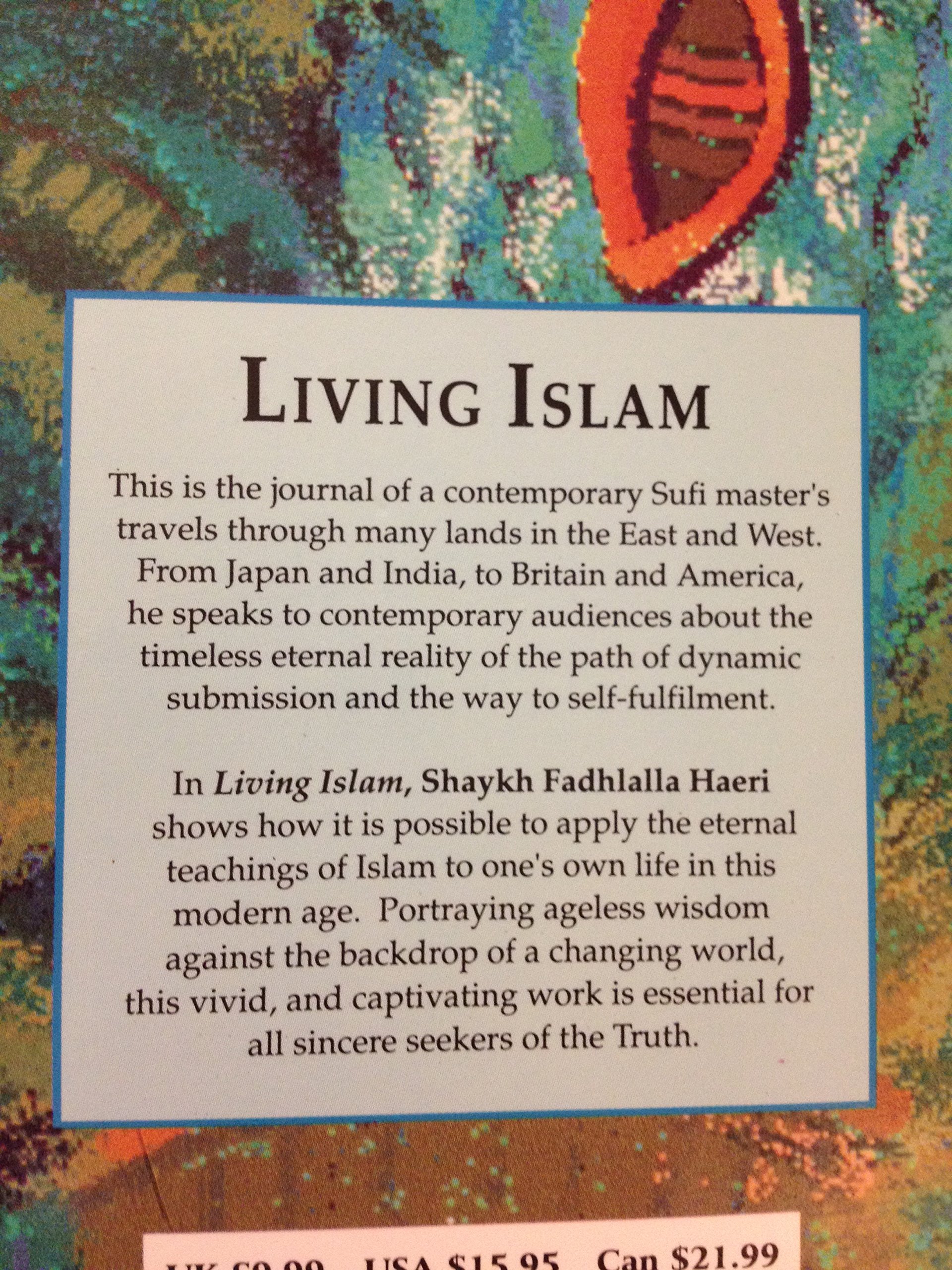Living Islam: East and West by Fadhlalla Haeri | Goodreads
