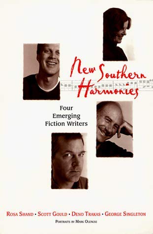 New Southern Harmonies: Four Emerging Fiction Writers by Scott Gould ...
