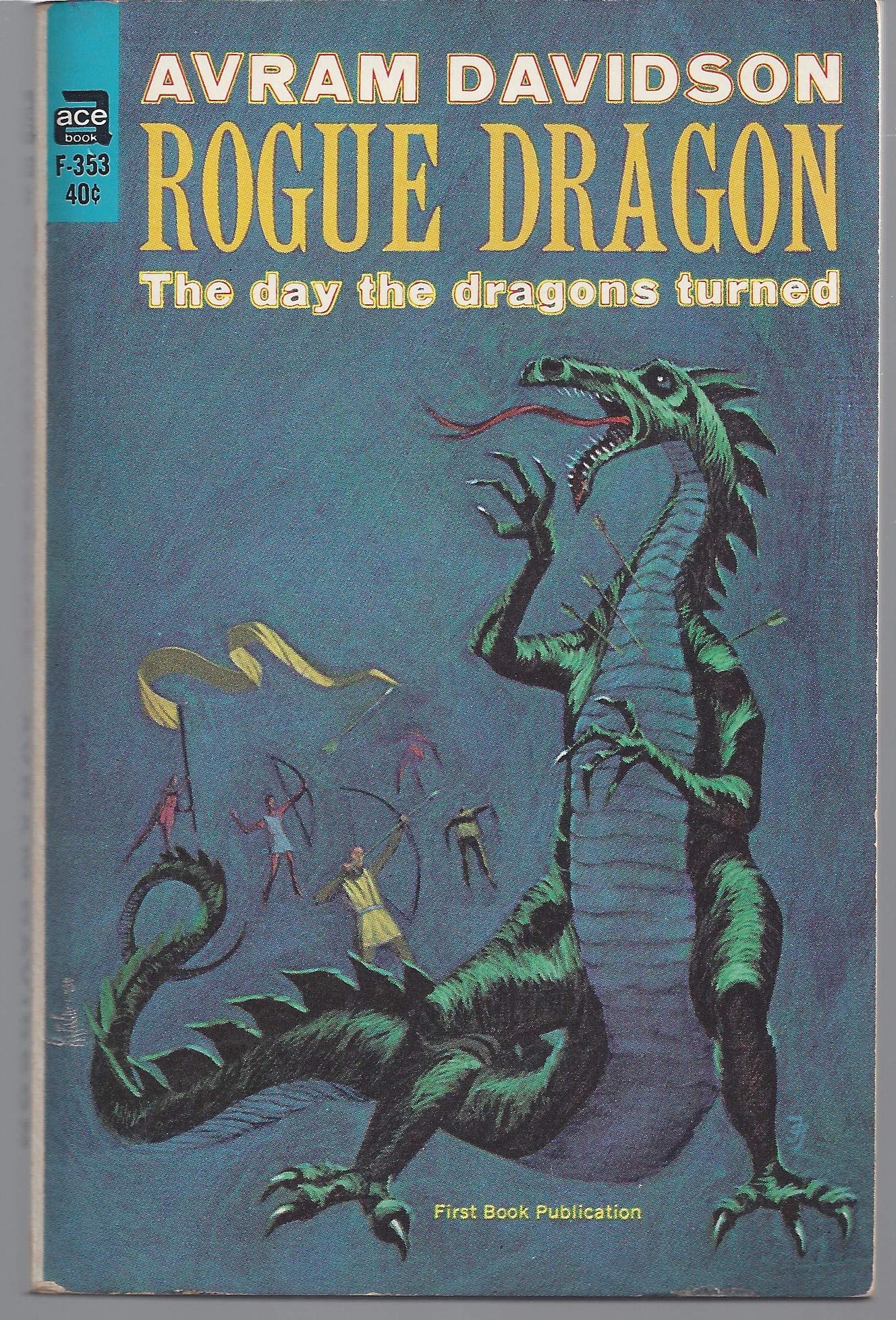 Rogue Dragon by Avram Davidson | Goodreads