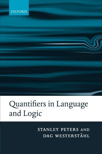 Quantifiers in Language and Logic by Stanley Peters by Stanley Peters | Goodreads