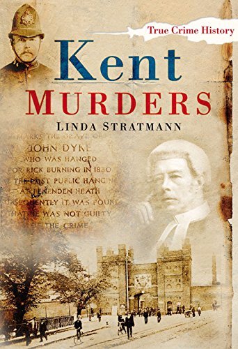 (Kent Murders (Sutton True Crime History)) [By: Stratmann] [Jan, 2009 ...