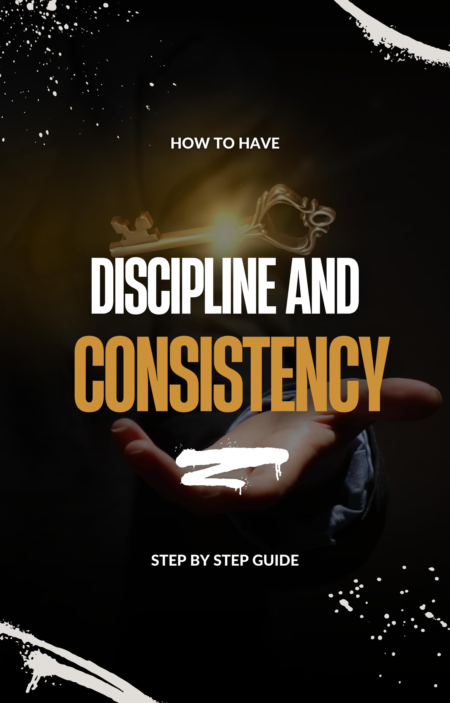Discipline and Consistency (English) by Vinícius Bava | Goodreads