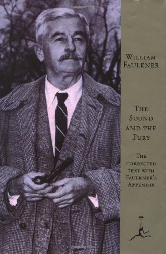 The Sound and the Fury: The Corrected Text with Faulkner's Appendix ...