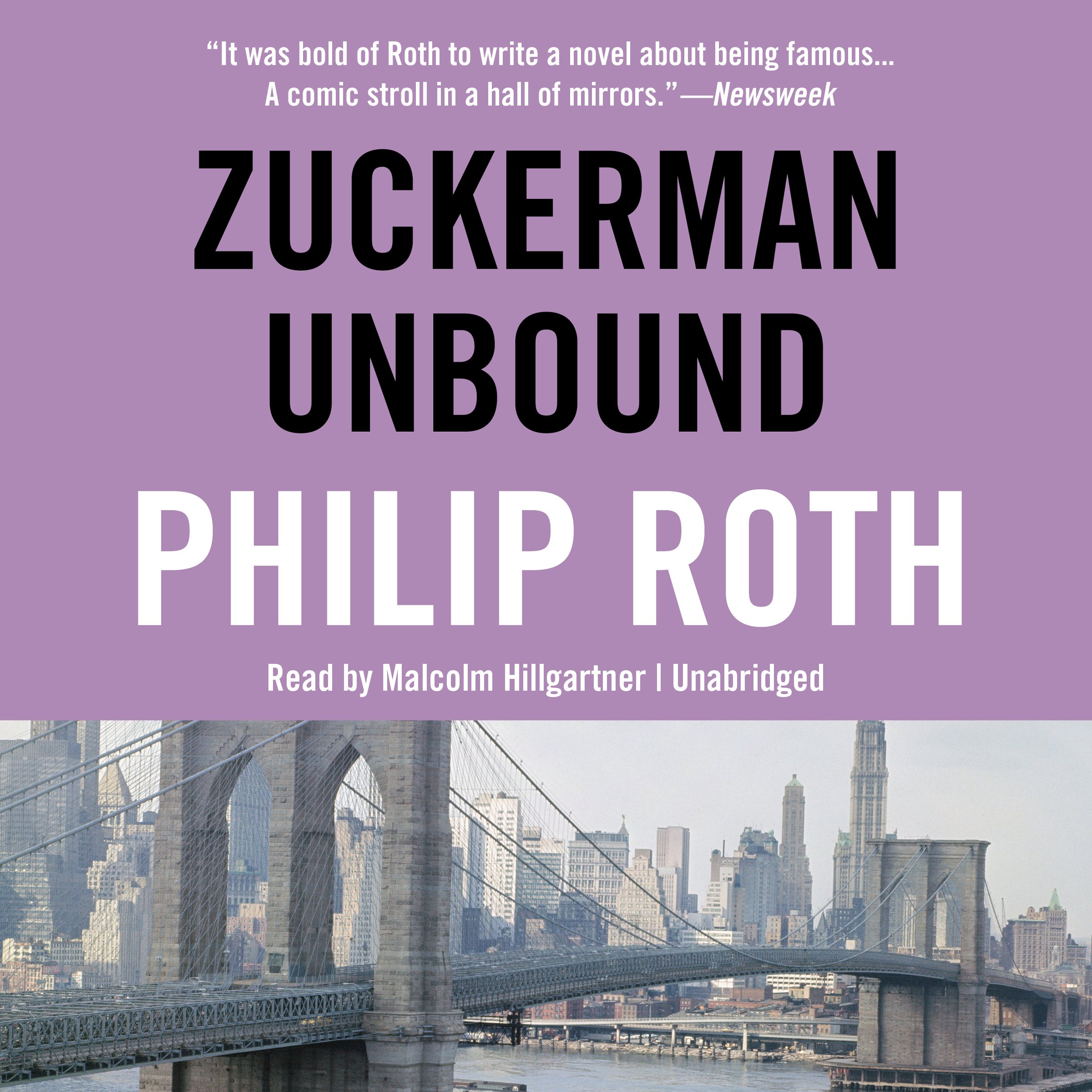 Zuckerman Unbound: The Nathan Zuckerman Series, Book 2 by Philip Roth ...