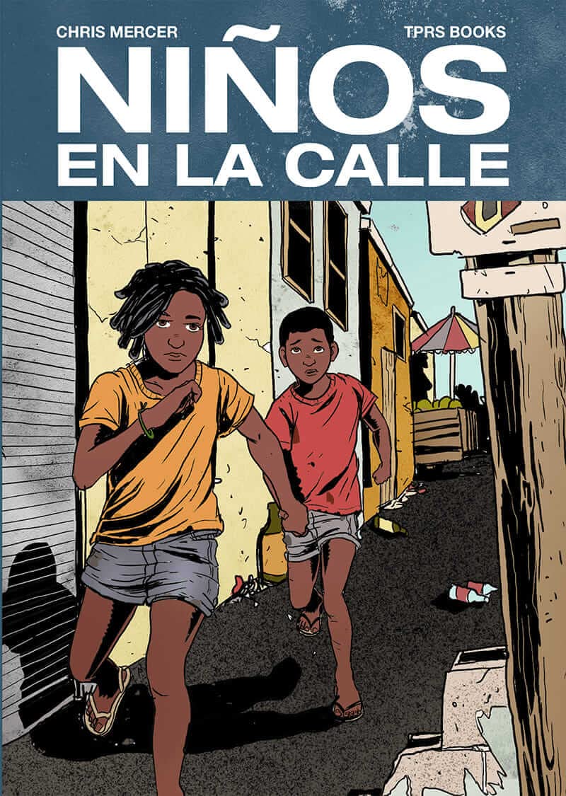 Ninos en la calle - Spanish Reader by Chris Mercer | Goodreads