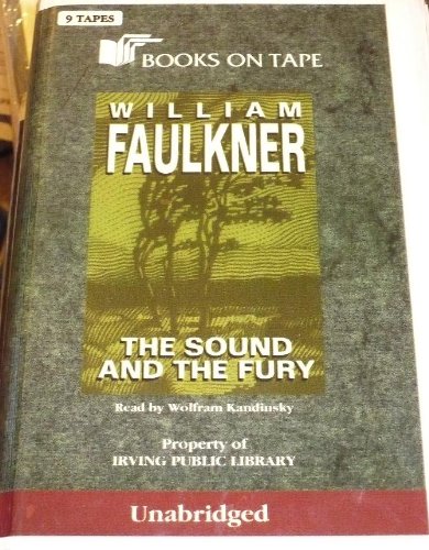 Sound and the Fury by William Faulkner | Goodreads