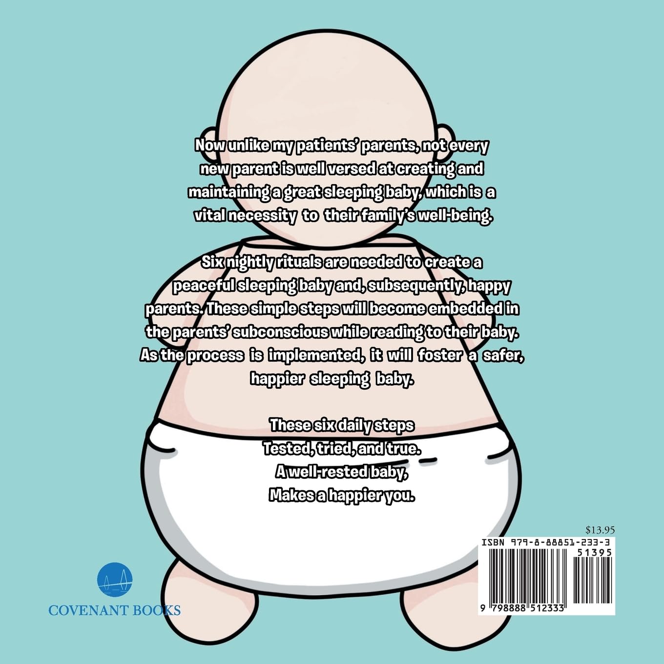 Sleep, Baby, Sleep; The Six Bs for a Great Sleeping Baby by Veronica L ...