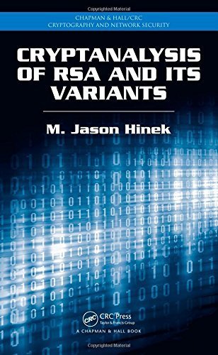 Cryptanalysis Of Rsa And Its Variants Chapman And Hallcrc Cryptography And Network Security