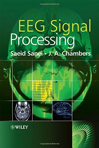 EEG Signal Processing by Saeid Sanei (2007-09-11) by Saeid Sanei | Goodreads