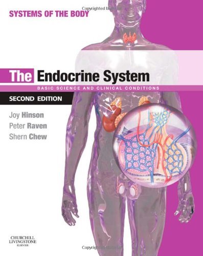 The Endocrine System: Systems of the Body Series, 2e by Hinson BSc PhD ...