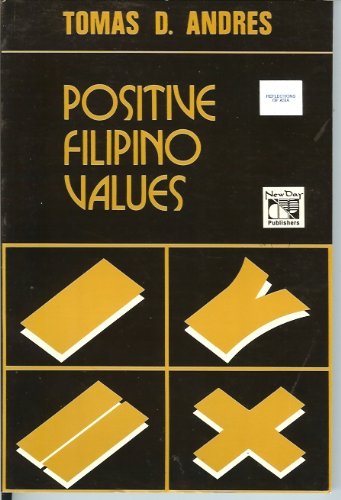 Positive Filipino Values by Tomas D. Andres | Goodreads