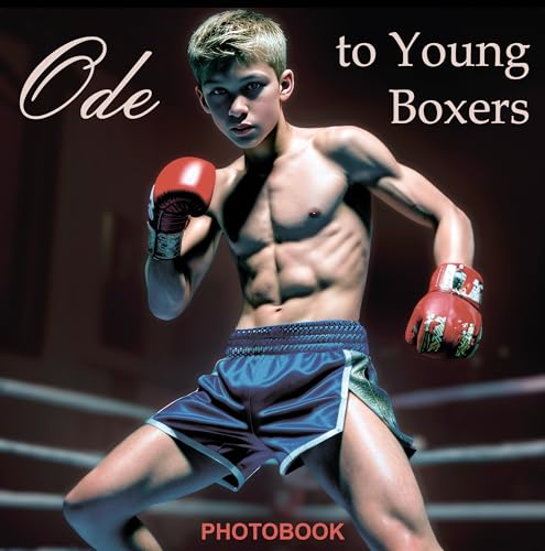 Ode to Young Boxers. Twelfth Volume. Photobook.: Showcasing 50 Unique ...