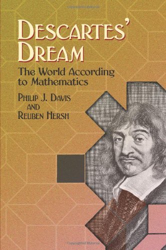 Descartes' Dream: The World According to Mathematics (Dover Books on ...