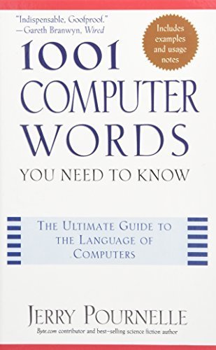 1001 Computer Words You Need to Know by Jerry Pournelle | Goodreads