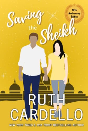 Saving the Sheikh (Book 4) (Legacy Collection) by Ruth Cardello | Goodreads