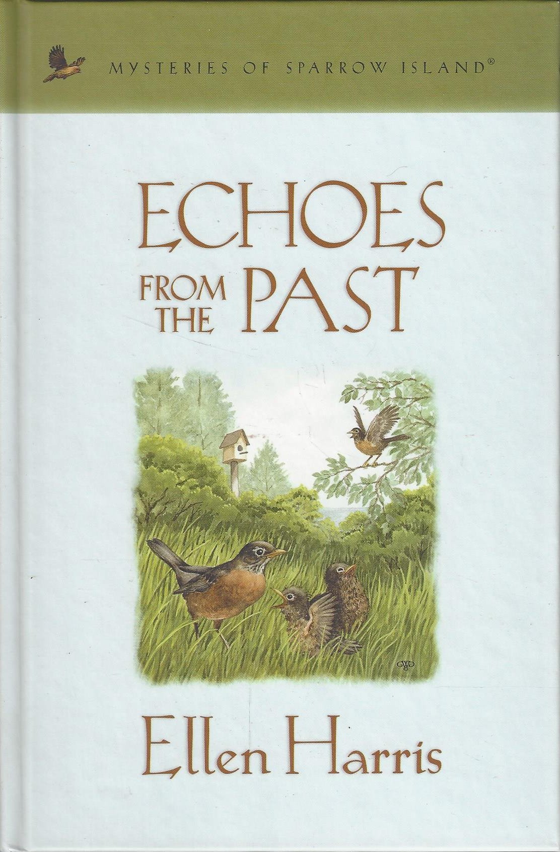 Echoes from the Past by harris ellen | Goodreads