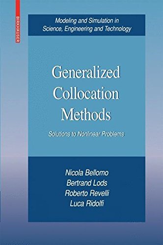 Generalized Collocation Methods: Solutions to Nonlinear Problems (Modeling and Simulation in ...