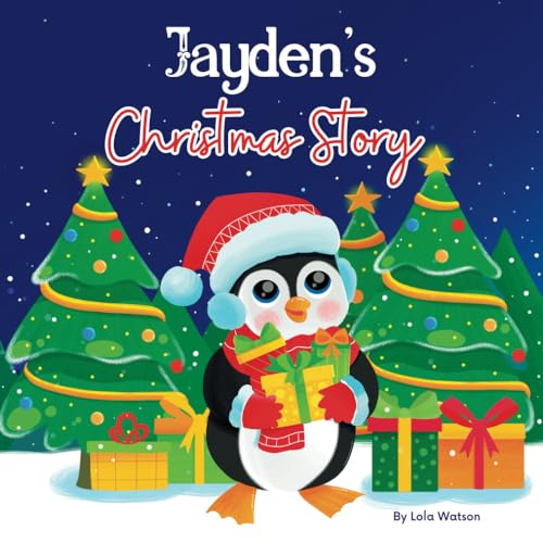 Jayden's Christmas Story: A Christmas Personalized Gift Book & Bedtime ...