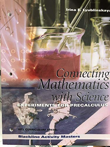 Connecting Mathematics with Science: Experiments for Precalculus by ...