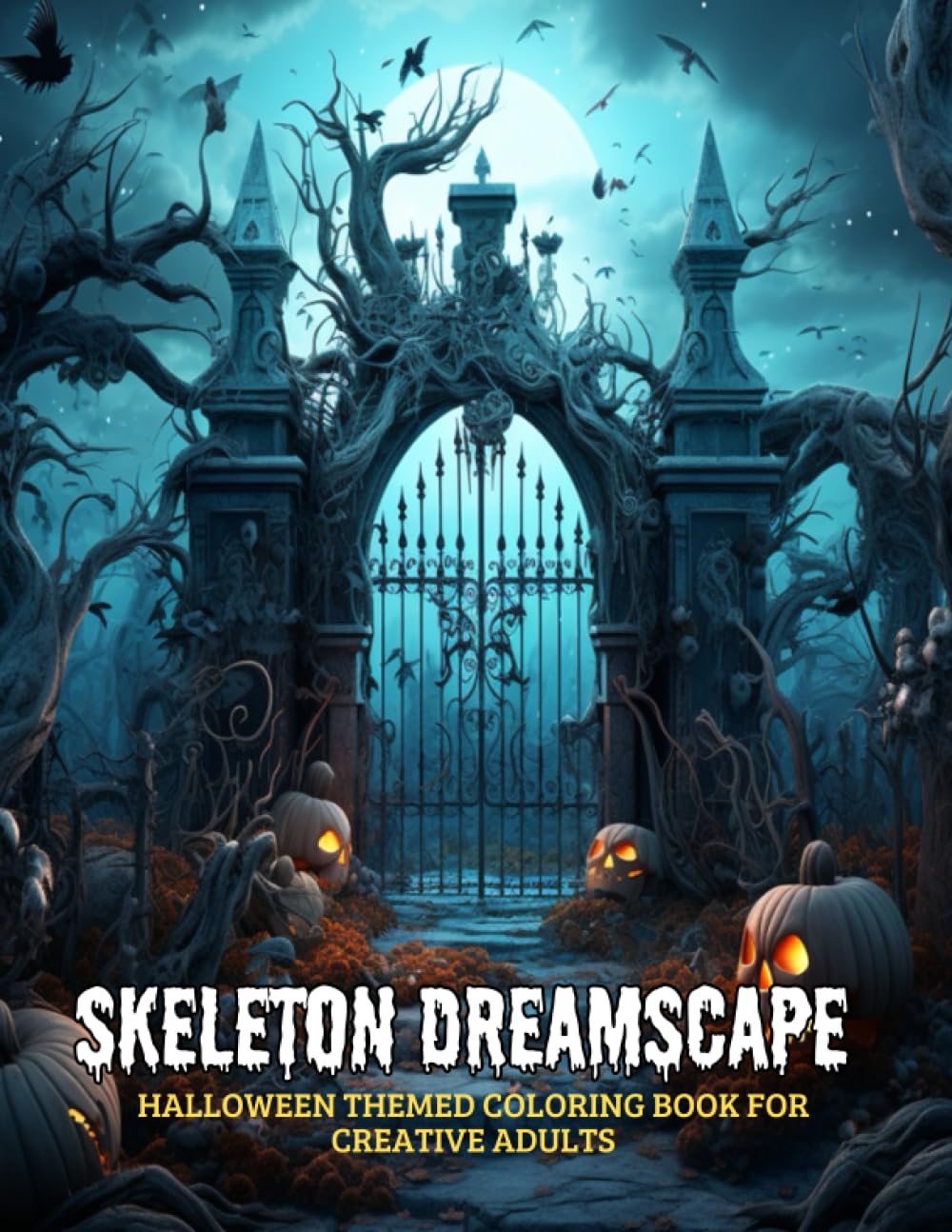 Skeleton Dreamscape: Halloween Themed Coloring Book for Creative Adults ...